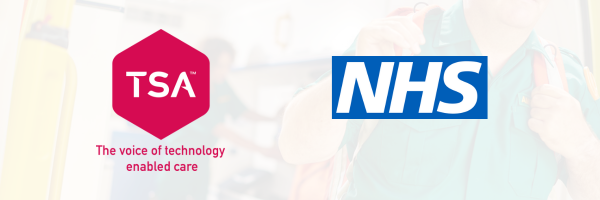 TSA - Introducing the Pioneering NHS Guidance: Technology Enabled Care ...